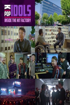 ‎K-Pop Idols: Inside the Hit Factory (2019) • Reviews, film + cast ...