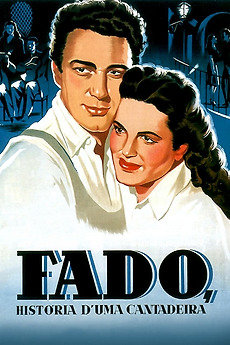 ‎Fado, a Singer's Story (1947) directed by Perdigão Queiroga • Reviews ...
