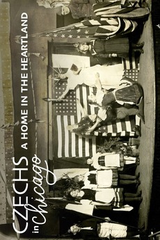 ‎Czechs in Chicago (2022) directed by Susan Marcinkus • Reviews, film ...