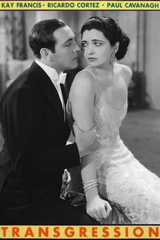 ‎Transgression (1931) directed by Herbert Brenon • Reviews, film + cast • Letterboxd