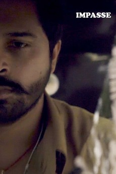 ‎Impasse (2022) directed by Tuhin Basu • Film + cast • Letterboxd
