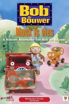 ‎Bob De Bouwer: Muck Is Vies • Film + cast • Letterboxd