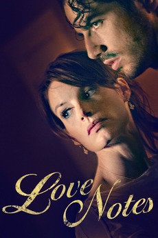 ‎Love Notes (2007) directed by David Weaver • Reviews, film + cast ...