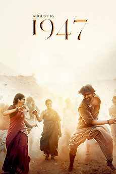 ‎August 16, 1947 (2023) directed by NS. Ponkumar • Reviews, film + cast • Letterboxd