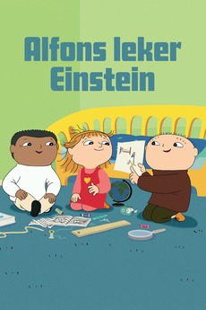 ‎Alfons leker Einstein (2015) directed by Liller Møller • Film + cast • Letterboxd