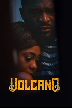‎Volcano (2020) directed by Ideh Chukwuma • Reviews, film + cast ...