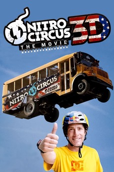 ‎Nitro Circus: The Movie (2012) directed by Gregg Godfrey, Jeremy Rawle ...