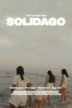 ‎Solidago (2021) directed by Jerusha West • Reviews, film + cast ...
