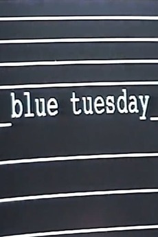 ‎Blue Tuesday (2003) directed by Lisa G. Nielsen • Film + cast • Letterboxd