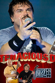 â žtenacious D Live At Blizzcon 2010 2010 â Reviews Film Cast