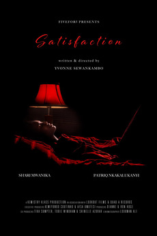‎Satisfaction (2021) directed by Yvonne Sewankambo • Film + cast ...
