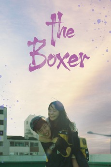 ‎The Boxer (2022) directed by Hwang Dong-seok • Film + cast • Letterboxd
