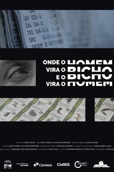 ‎ONDE O HOMEM VIRA O BICHO E O BICHO VIRA O HOMEM (2020) directed by Erick Cindra • Film + cast ...
