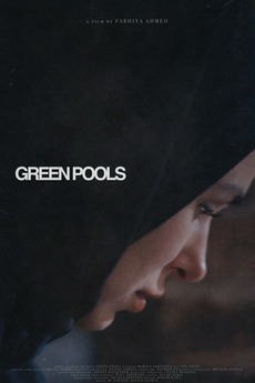 ‎Green Pools (2022) directed by Farhiya Ahmed • Film + cast • Letterboxd