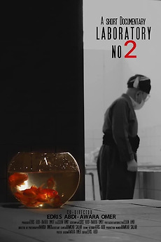 ‎Laboratory No.2 (2021) directed by Edris Abdi, Awara Omer • Reviews ...
