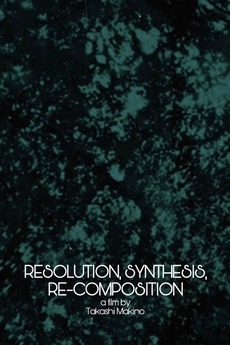 â žresolution Synthesis Re Composition 2009 Directed By Takashi