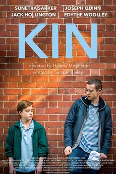 ‎KIN (2017) directed by Helena Middleton • Reviews, film + cast ...