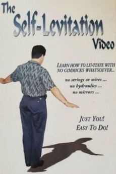 ‎The Self-Levitation Video (1997) directed by Michael Maxwell • Reviews ...