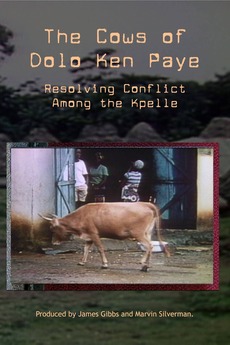 ‎The Cows of Dolo Ken Paye: Resolving Conflict Among the Kpelle (2015 ...