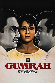 ‎Gumrah (1963) directed by B.R. Chopra • Reviews, film + cast • Letterboxd