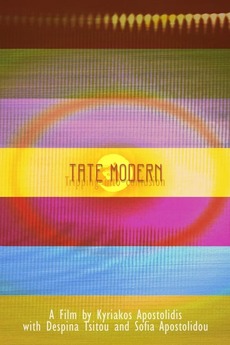 ‎Tate Modern (2021) directed by Kyriakos Apostolidis • Reviews, film ...