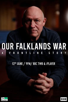 ‎Our Falklands War: A Frontline Story (2022) directed by Guy King ...