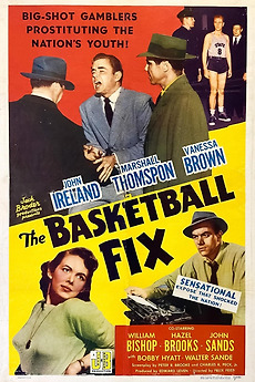 ‎The Basketball Fix (1951) directed by Felix E. Feist • Reviews, film ...