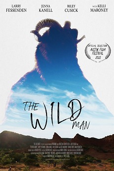 ‎The Wild Man (2022) directed by Riley Cusick • Reviews, film + cast ...
