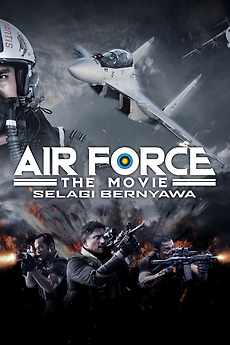 ‎Air Force The Movie: Danger Close (2022) directed by Zulkarnain Azhar ...