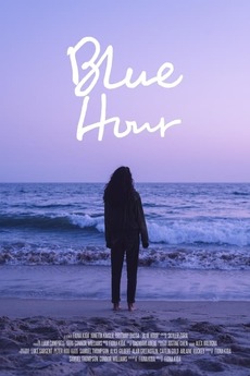 ‎Blue Hour (2022) directed by Fiona Kida • Film + cast • Letterboxd