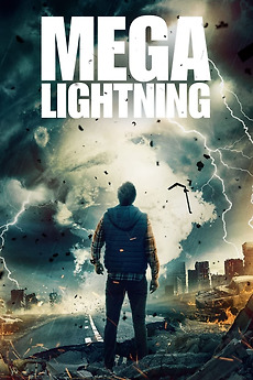 ‎Mega Lightning (2022) directed by David Gregory • Reviews, film + cast ...