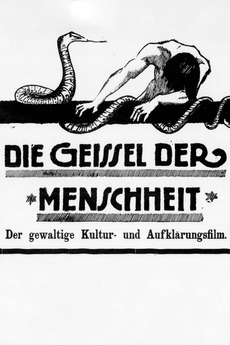 ‎Die Geisel der Menschheit (1918) directed by Jakob Fleck, Luise Fleck ...