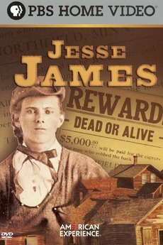 â žamerican Experience Jesse James 2006 Directed By Mark Zwonitzer