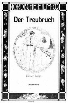 ‎Der Treubruch (1918) directed by Karl Gerhardt • Film + cast • Letterboxd