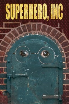 ‎Superhero, Inc. (2022) directed by Elizabeth Whitmere • Reviews, film ...