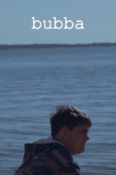 ‎Bubba directed by Isaac Hobbs Littleton • Film + cast • Letterboxd