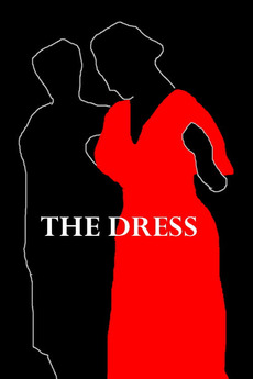 ‎The Dress (2020) directed by Luke Mahony • Film + cast • Letterboxd