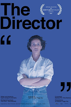 ‎The Director (2022) directed by Ingrid Liavaag, Linda Gathu • Reviews ...