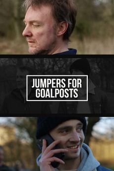 ‎Jumpers for Goalposts (2022) directed by Thomas Elliott Griffiths ...