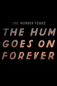 ‎The Hum Goes On Forever (2022) • Reviews, film + cast • Letterboxd