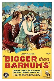 ‎Bigger Than Barnum's (1926) directed by Ralph Ince • Film + cast ...