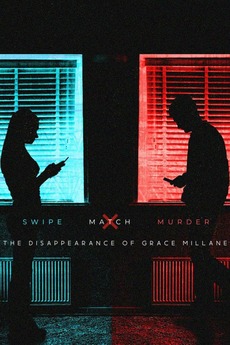 ‎Swipe, Match, Murder: The Disappearance of Grace Millane (2022 ...