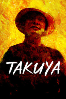 ‎Takuya (2018) directed by Rene Olivo • Reviews, film + cast • Letterboxd