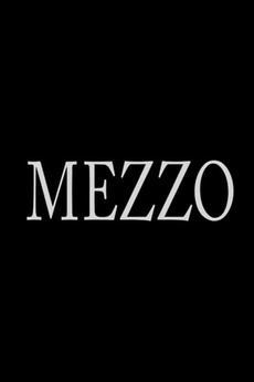 ‎Mezzo (2015) directed by Nicole Opper • Reviews, film + cast • Letterboxd