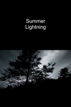 ‎Summer Lightning (2022) directed by Abe Callard • Reviews, film + cast ...