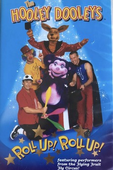 ‎The Hooley Dooleys: Roll Up! Roll Up! (2001) • Film + cast • Letterboxd