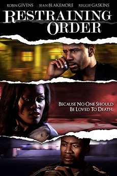 ‎Restraining Order (2006) • Film + cast • Letterboxd