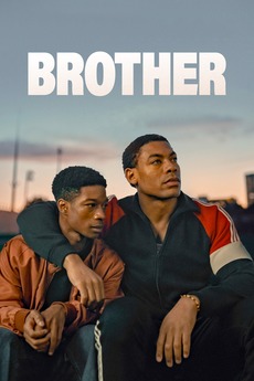 ‎Brother (2022) directed by Clement Virgo • Reviews, film + cast ...