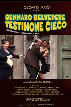 ‎Gennaro Belvedere testimone cieco (2004) • Film + cast • Letterboxd