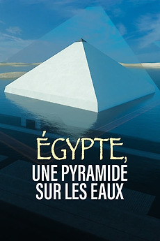 ‎Egypt floating pyramid (2022) directed by Bianca Zamfira, Sam ...
